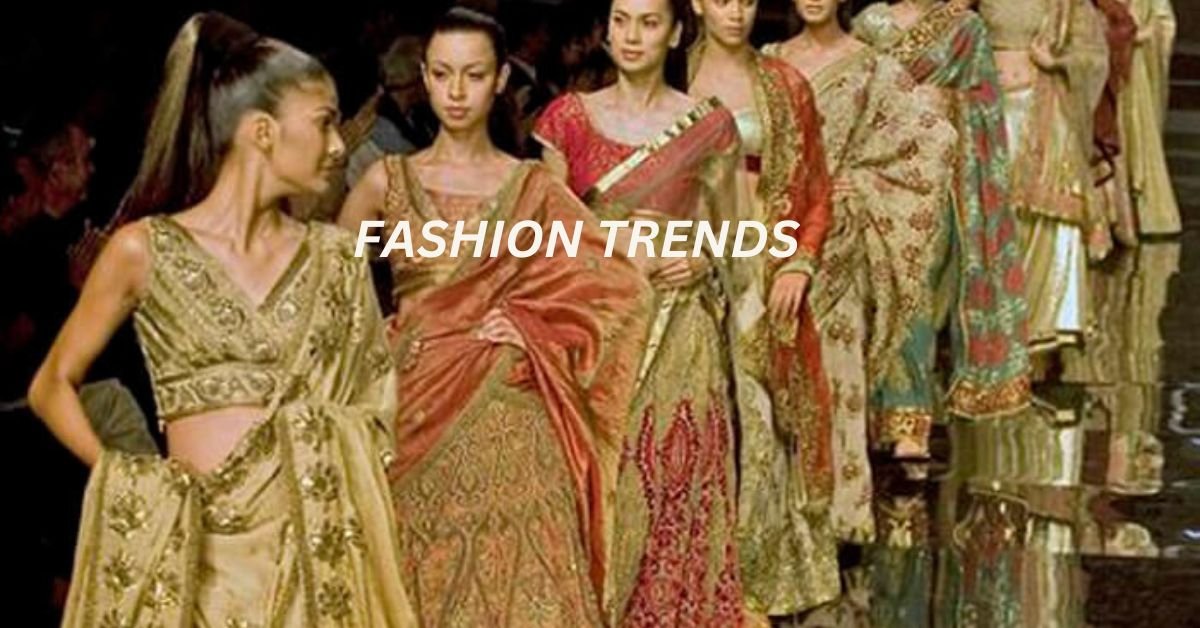 FASHION TRENDS | Latest Styles & Seasonal Looks